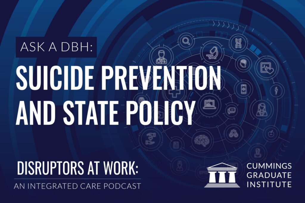 2024 National Suicide Prevention Awareness Month Spotlight - Cummings Graduate Institute for ...